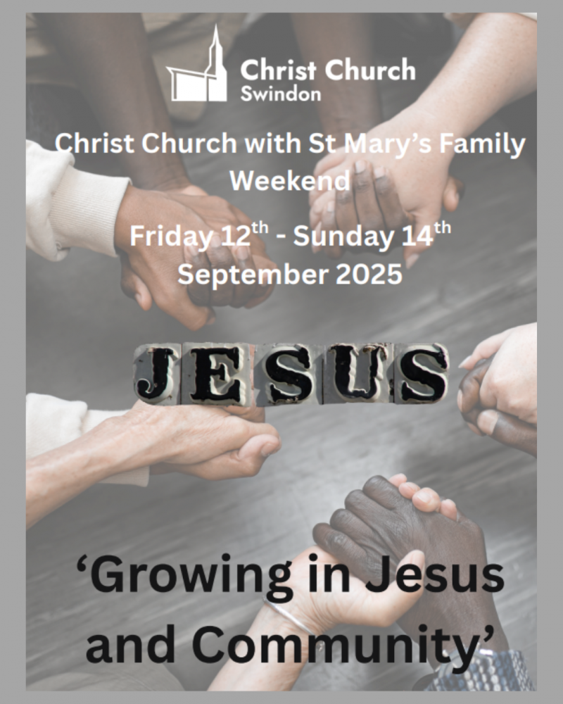 Church Family Weekend at Home – 12th–14th September 2025 – Christ ...